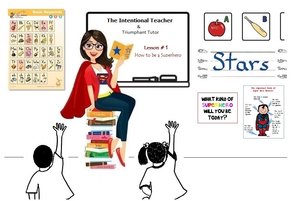 What Makes a Teacher a Superhero? | The Intentional Teacher